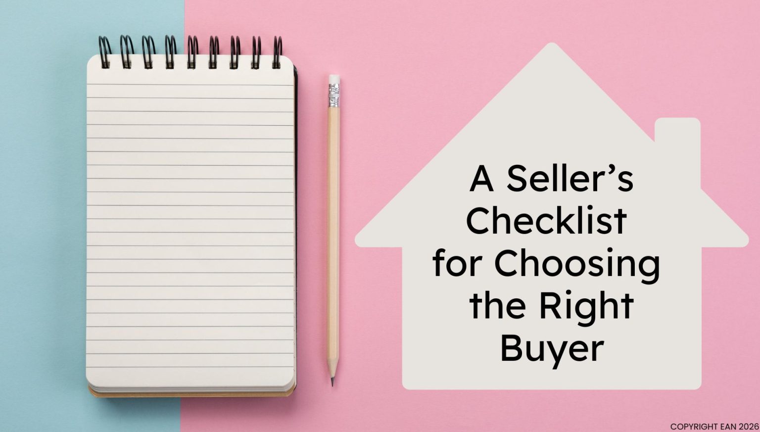 A Seller’s Checklist for Choosing the Right Buyer - Cardigan Bay Properties